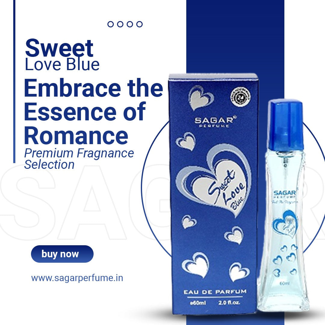 Unveiling Romance: The Scent of Sagar Perfume's Sweet Love Blue – sagar ...